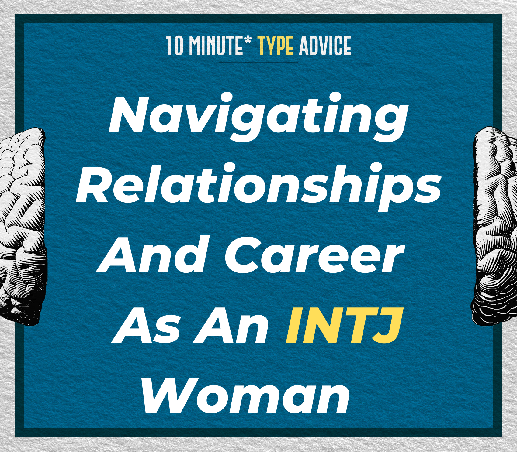 Navigating Relationships and Career As An INTJ Woman | 10 Min Type Adv ...